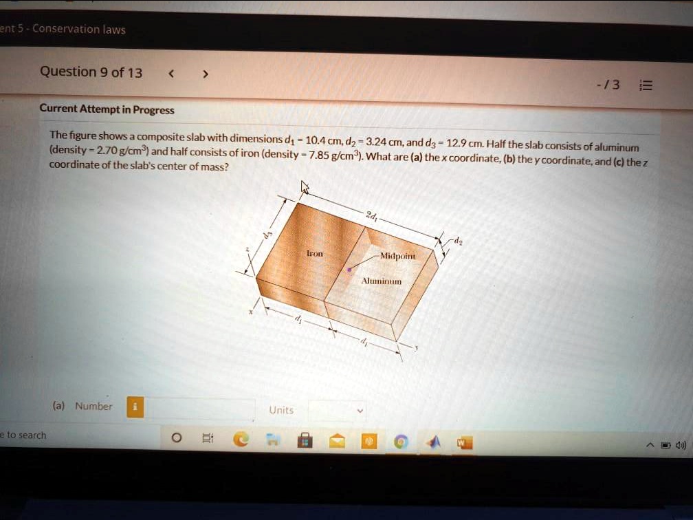 ent 5 conservation laws question 9 of 13 73 f current attempt in progress the figure shows a ...