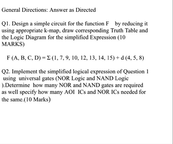 general directions answer as directed q1 design a simple circuit for ...