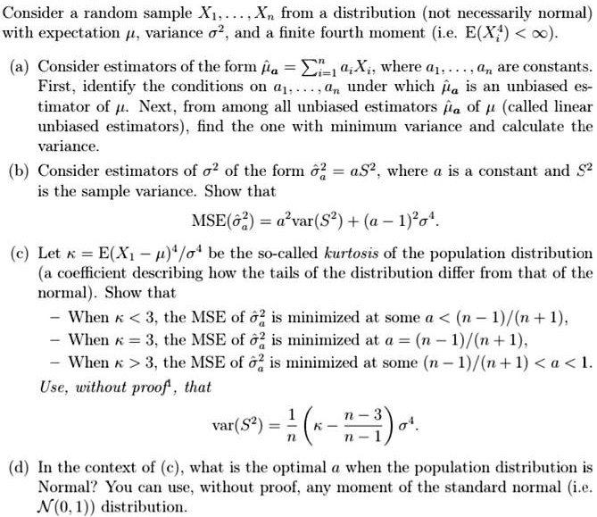 SOLVED: Consider a random sample i. . = Xn from a distribution (not ...