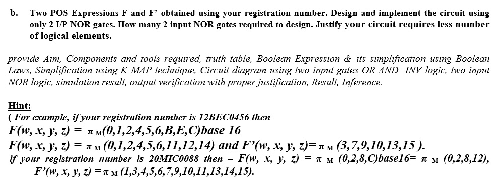 b. Two POS Expressions F and F' obtained using your registration number ...