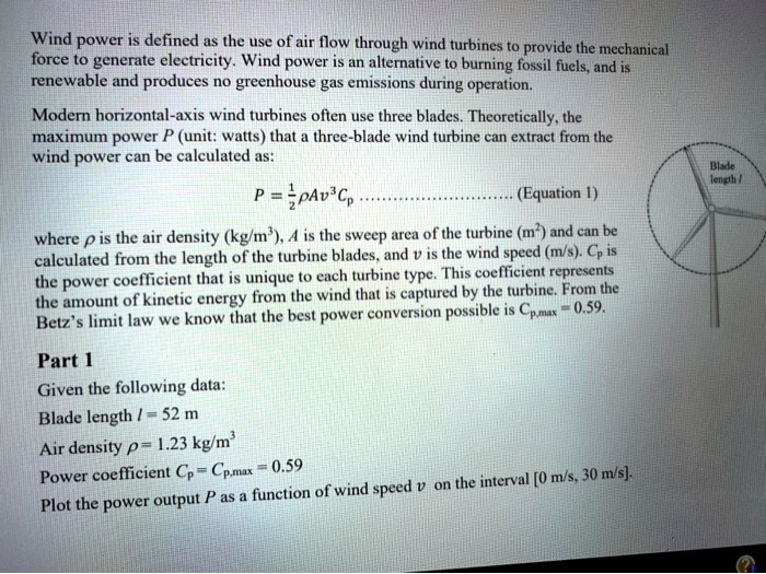 Wind power is defined as the use of air flow through wind...