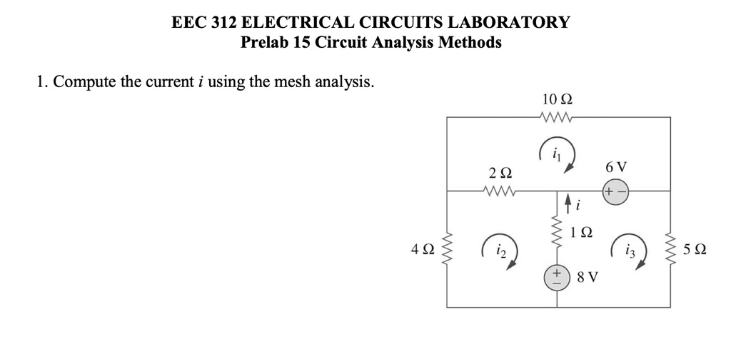eec 312 electrical circuits laboratory prelab 15 circuit analysis ...