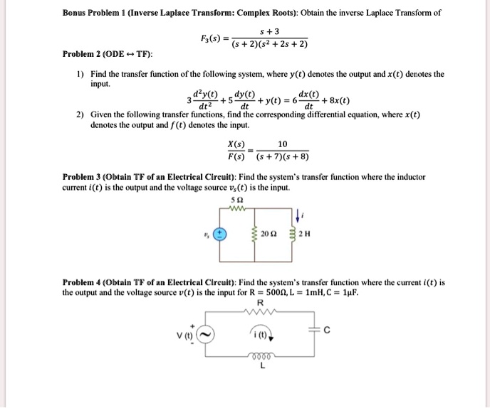 SOLVED: Bcnus Prcbler (Inverse Laplace Transform: Complex Roots): Obtain the inverse Laplace ...