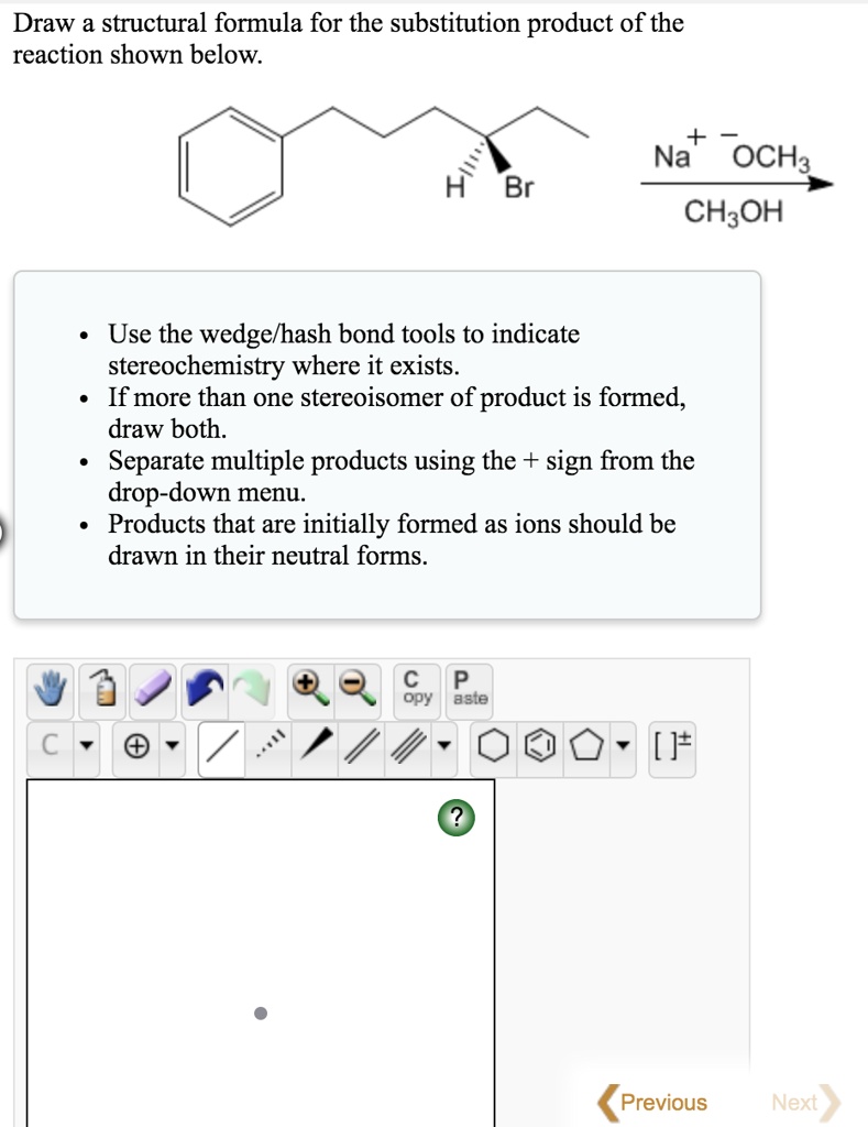 Draw a structural formula for the substitution product of the reaction ...