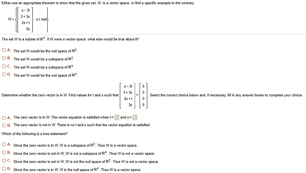 Either use an appropriate theorem to show that the given set W is a ...