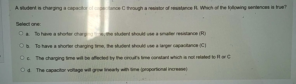 SOLVED: A student is charging a capacitor of capacitance C through a ...