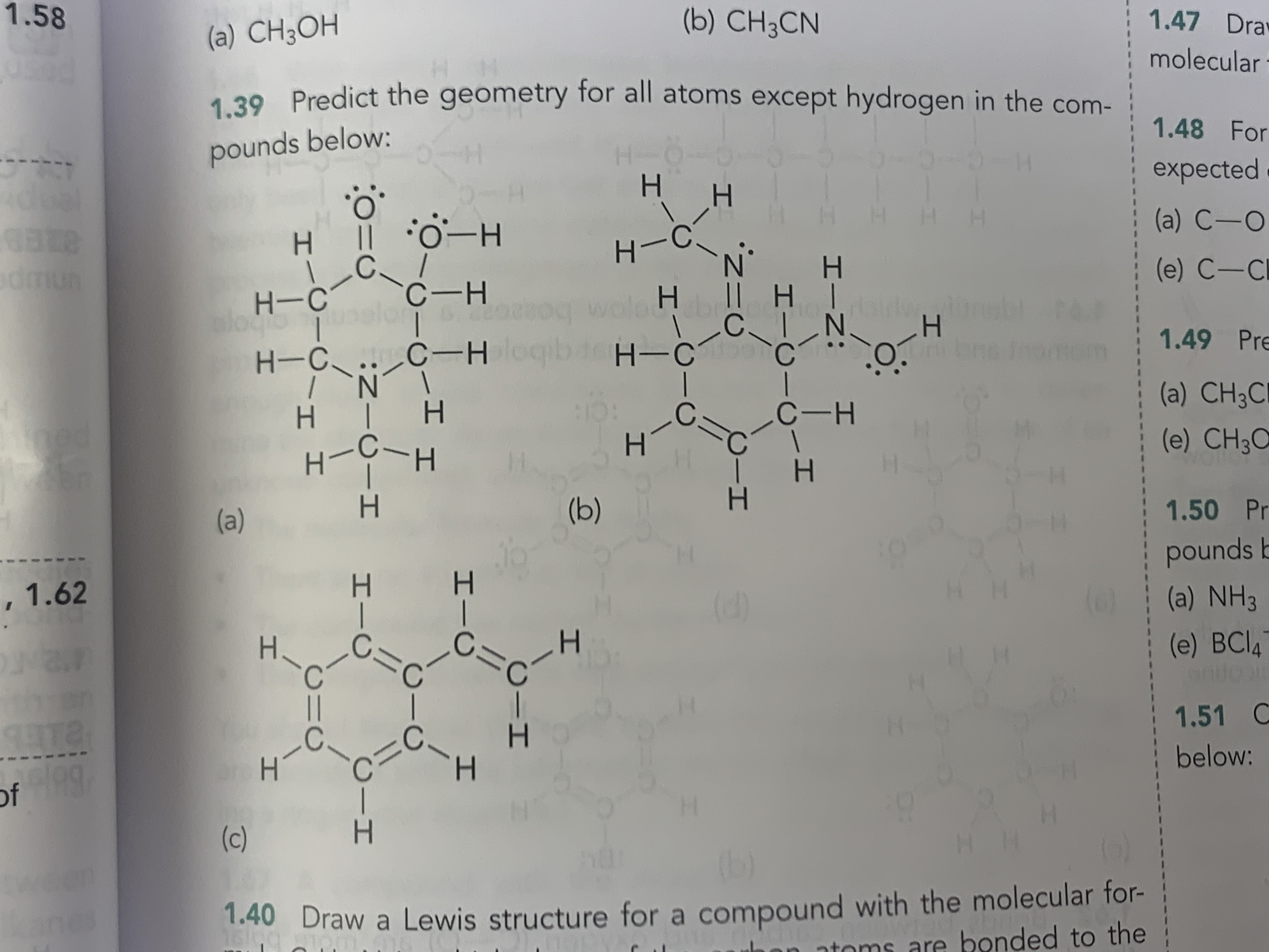 SOLVED: (a) CH3OH (b) CH3CN 1.39 Predict the geometry for all atoms ...