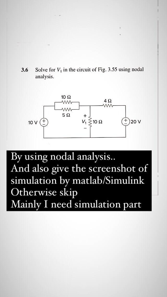 36 solve for v in the circuit ol fig 355 using nodal analysis 10 v 10 5 20 v by using nodal ...