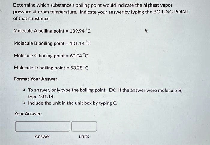 SOLVED: Texts: PLEASE HELP!!! Determine which substance's boiling point ...