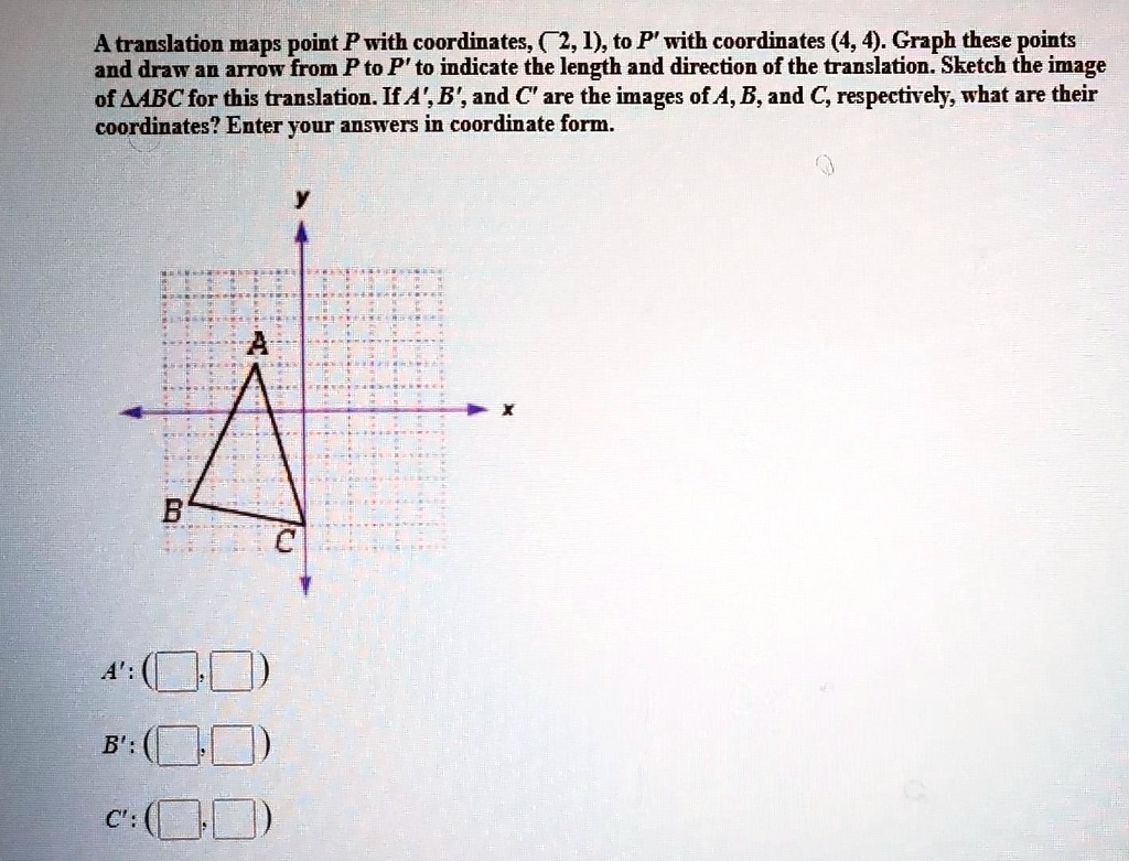 atranslation maps point pwith coordinates 21 to p with coordinates 4 4 ...