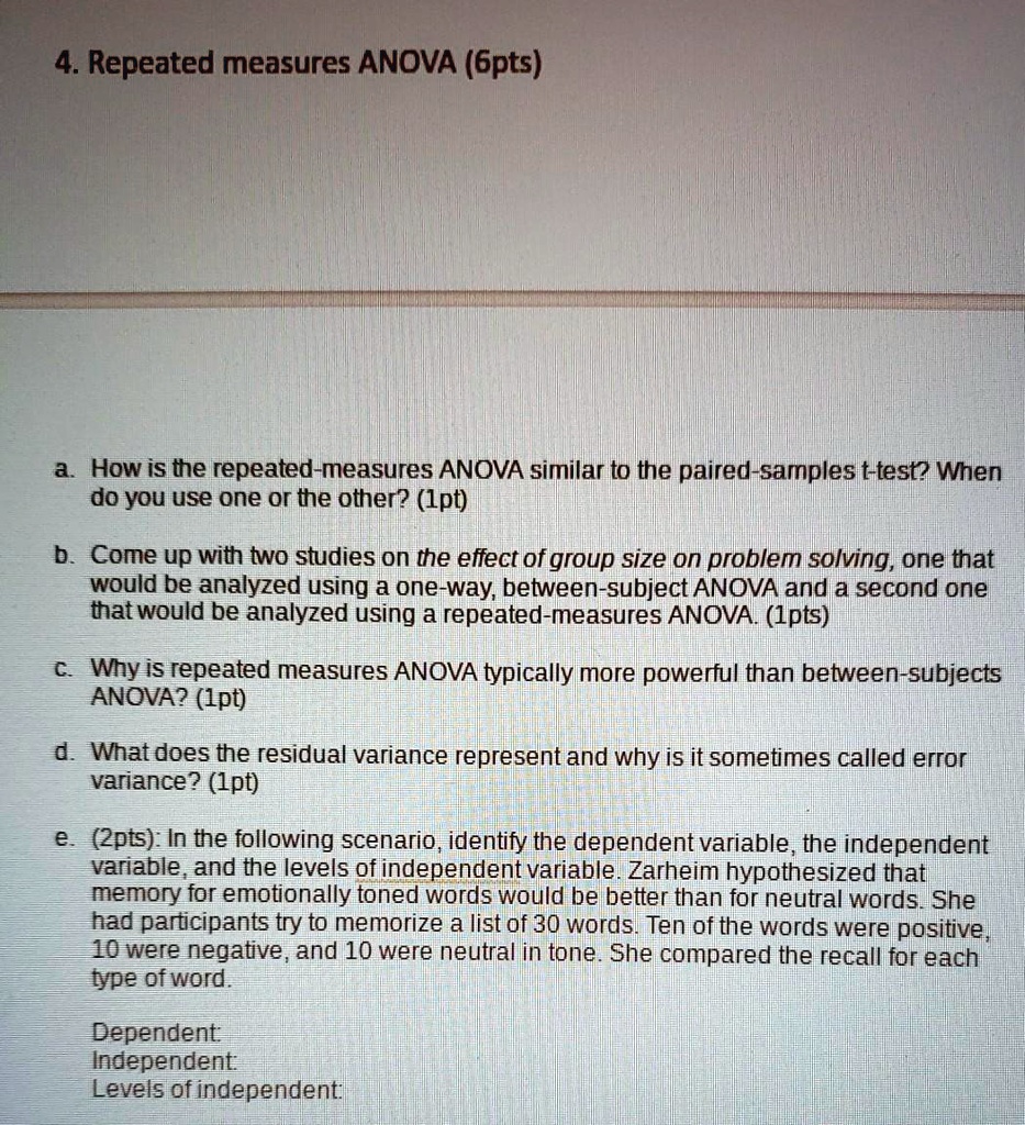 4 Repeated Measures Anova 6pts How Is The Repeated Measures Anova Similar T0 The Paired Samples