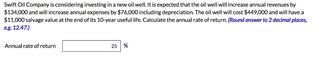 Swift Oil Company is considering investing in a new oil well. It is ...