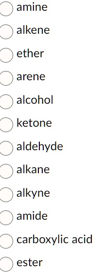 SOLVED: Identify the Lewis structure: amine alkene ether arene alcohol ...