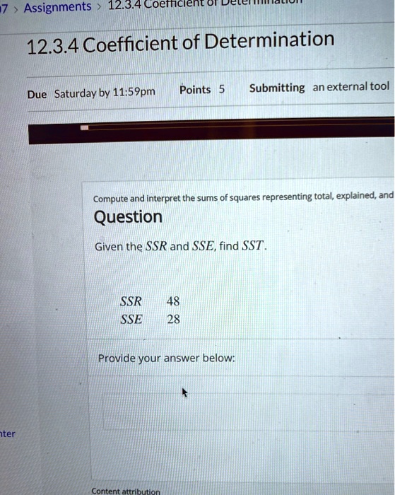 SOLVED: Assignments 12.3.4 Coefficient of Determination Due Saturday by 11:59pm Points ...
