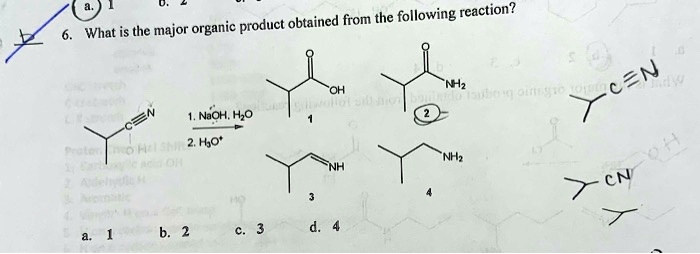 (a) - obtained from the following reaction? What is the major organic product? NaOH + H2O 2 ...