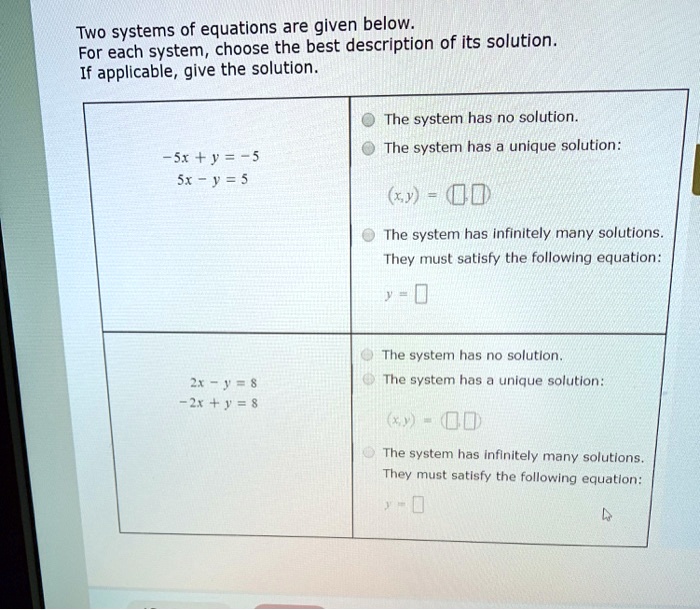 SOLVED: Two systems of equations are given below For each system ...