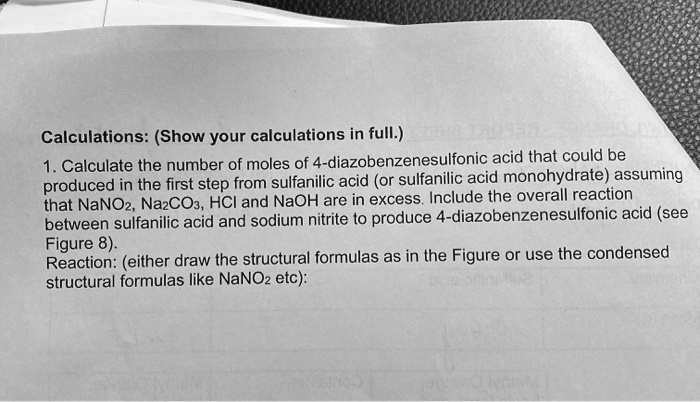 SOLVED: Calculations: (Show your calculations in full:) 1. Calculate the number of moles of 4 ...