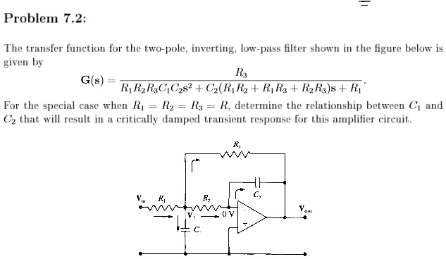 Problem 7.2: The transfer function for the two-pole, inverting, low ...