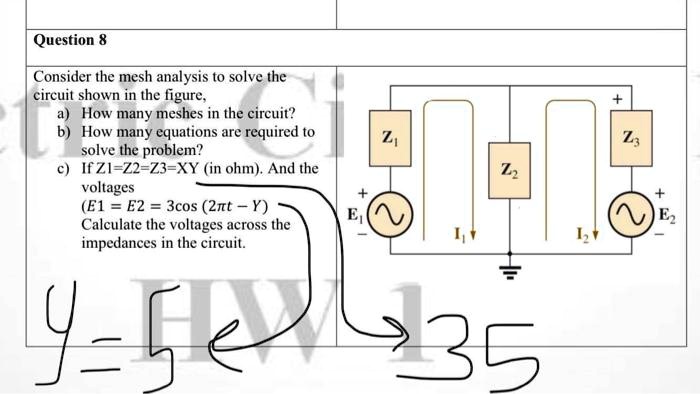 SOLVED: Question 8 Consider the mesh analysis to solve the circuit ...