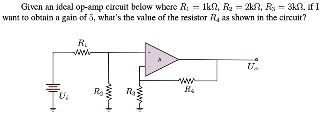 SOLVED: Given an ideal op-amp circuit below where R1 = 1kÎ©, R2 = 2kÎ ...