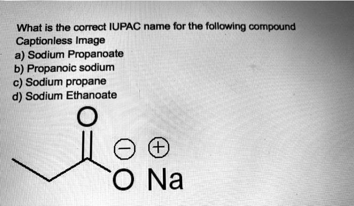 what is the correct iupac name for the following compound captionless ...