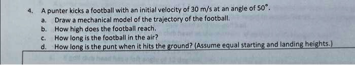 SOLVED: a punter kicks a football with an initial velocity of 30 m/s at ...