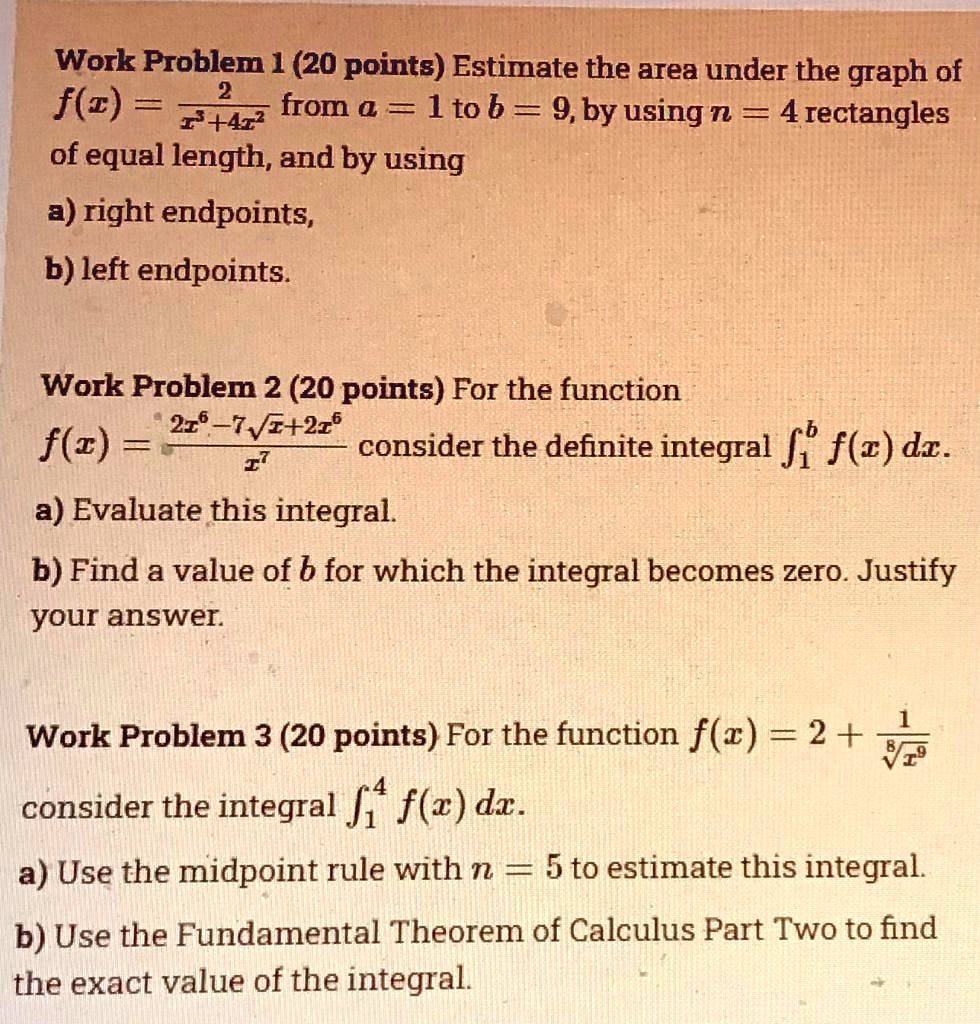 work problem 1 20 points estimate the area under the graph of fz 2 74477 from a 1 tob 9by using ...