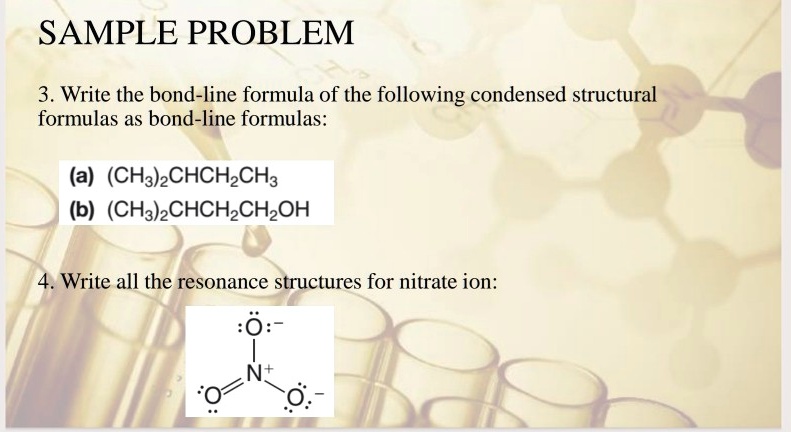 SOLVED: SAMPLE PROBLEM 3. Write the bond-line formula of the following ...