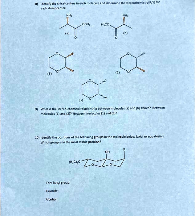 SOLVED: 8) Identify the chiral centers in each molecule and determine ...