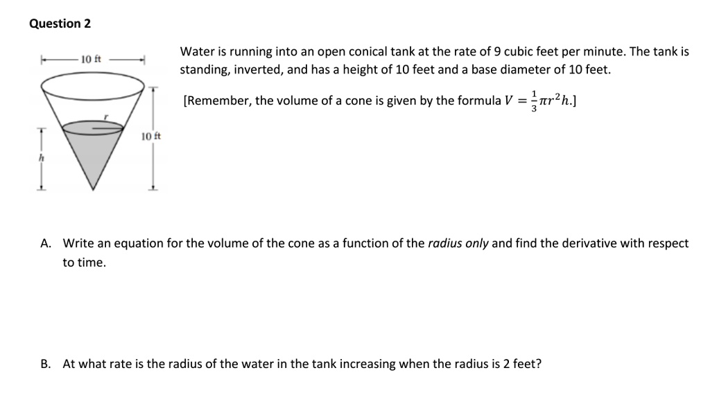 question 2 water is running into an open conical tank at the rate of 9 ...