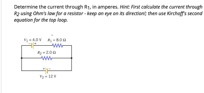 Solved Determine The Current Through R1 In Amperes Hint First