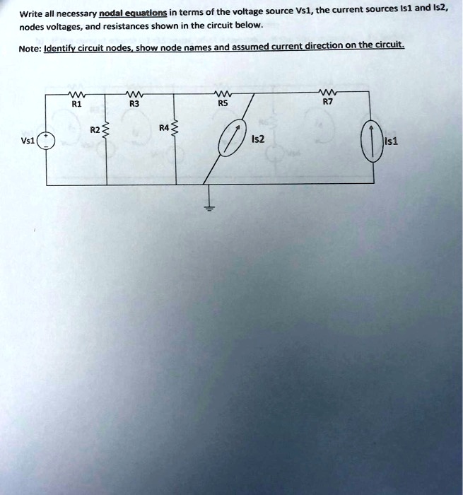 Write all necessary nodal equations in terms of the voltage source Vs1 ...