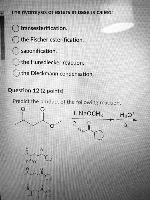 ine nydrolysis ot esters in base is called transesterification the ...