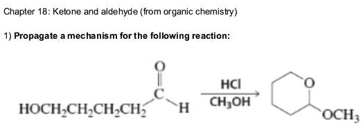 SOLVED:Chapter 18: Ketone and aldehyde (from organic chemistry) 1 ...