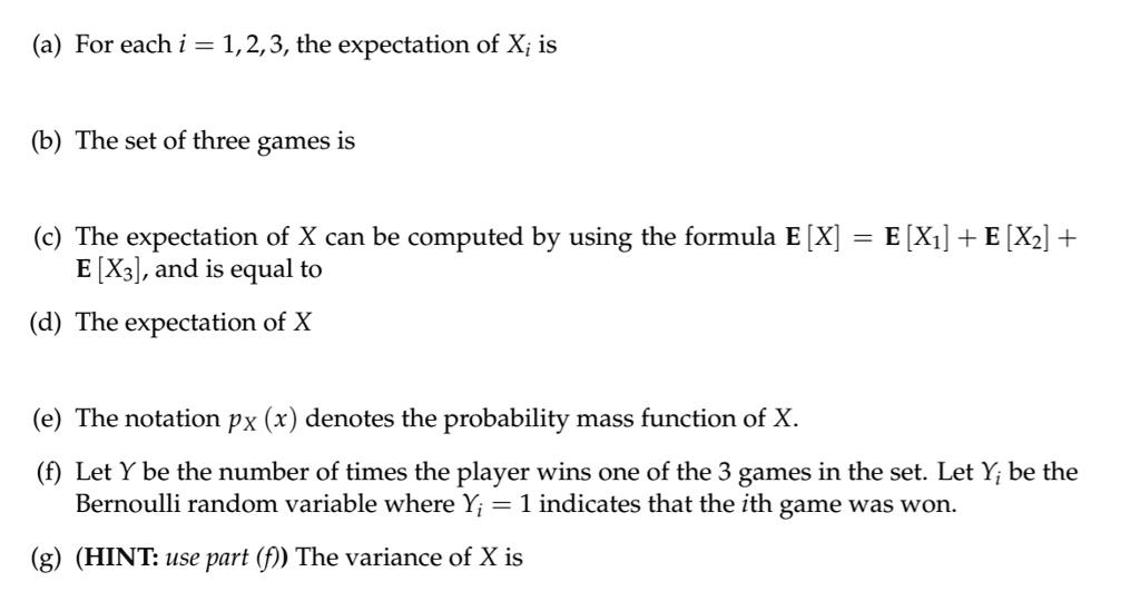 Solved For Each I 1 2 3 The Expectation Of X Is 6 The Set Of
