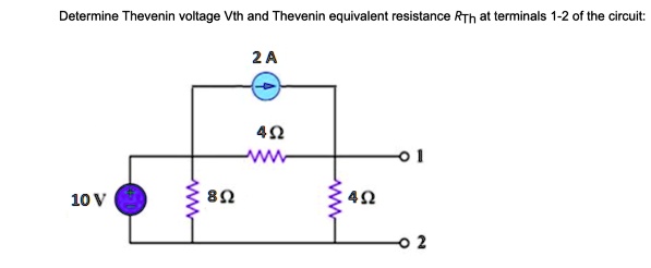 SOLVED: Determine Thevenin voltage Vth and Thevenin equivalent Rth at ...