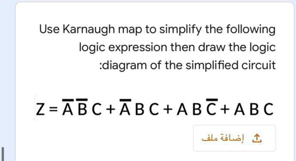 SOLVED: Use Karnaugh map to simplify the following logic expression ... SOLVED: Use Karnaugh map to simplify the following logic expression ...