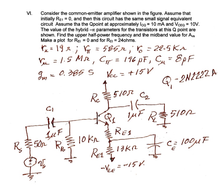 SOLVED: VI. Consider the common-emitter amplifier shown in the figure ...