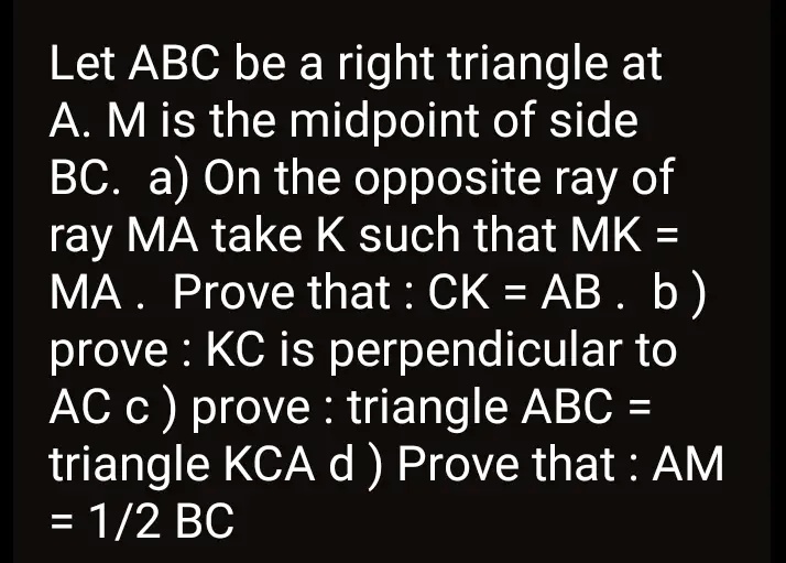 SOLVED: Let ABC be a right triangle at A Mis the midpoint of side BC. a ...