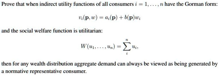 SOLVED:Prove that when indirect utility functions of all consumers i ...