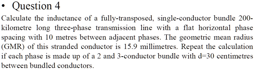Calculate the inductance of a fully-transposed, single-conductor bundle ...