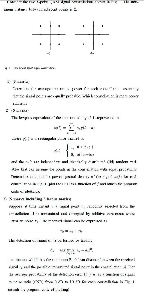 these are the questions plz provide a little more detailthanks you consider the two 8 point qam ...