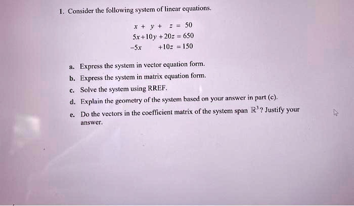 consider the following system of linear equations sri0y 20 650 0 150 ...