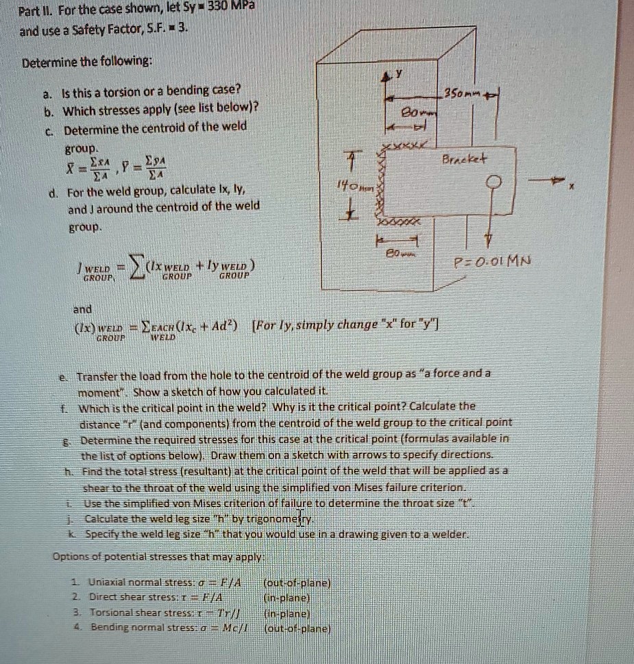 SOLVED: Part I: For the case shown, let Sy = 3o and use a Safety Factor ...