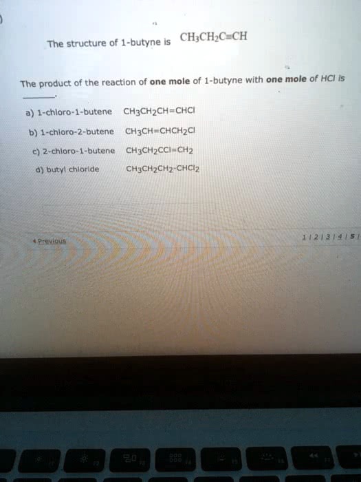 SOLVED: ' The structure of 1-butyne is CHjCH2C CH The product of the ...