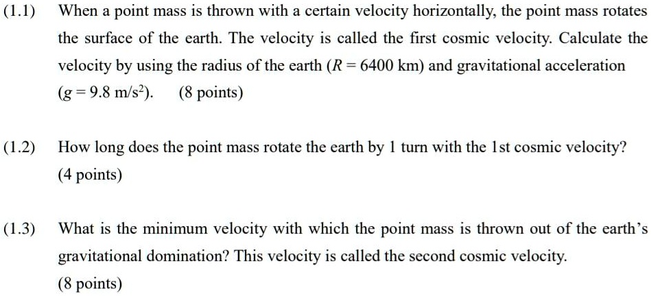 (1.1) When a point mass is thrown with a certain velocity horizontally ...