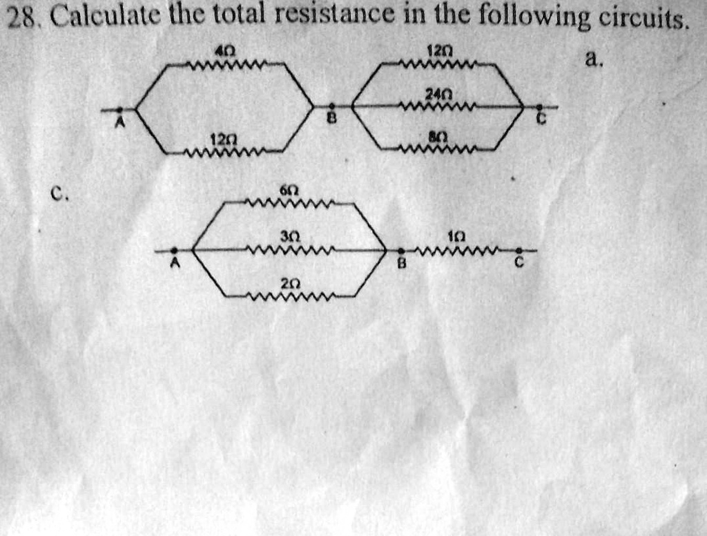 SOLVED: Question No. 28: Calculate the total resistance in the following circuits. 4Î© 240Î© 20Î©