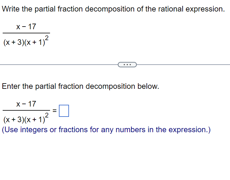 Solved Write The Partial Fraction Decomposition Of The Rational