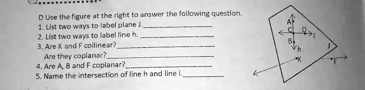SOLVED: Use the figure at the right to answer the following questions. 1. List two ways to label ...
