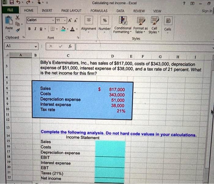 SOLVED: Texts: please answer with excel formula Calculating net income - Excel FILE HOME INSERT ...